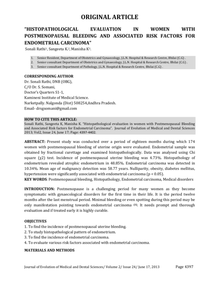 ORIGINAL ARTICLE HISTOPATHOLOGICAL EVALUATION IN