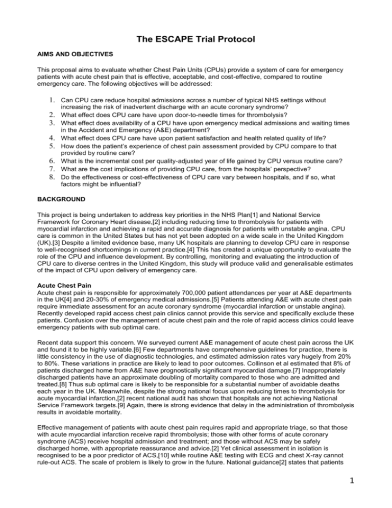 The ESCAPE Trial Protocol AIMS AND OBJECTIVES This proposal