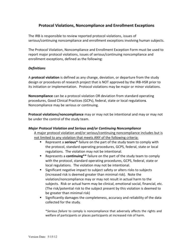 Protocol Violations and Enrollment Exceptions