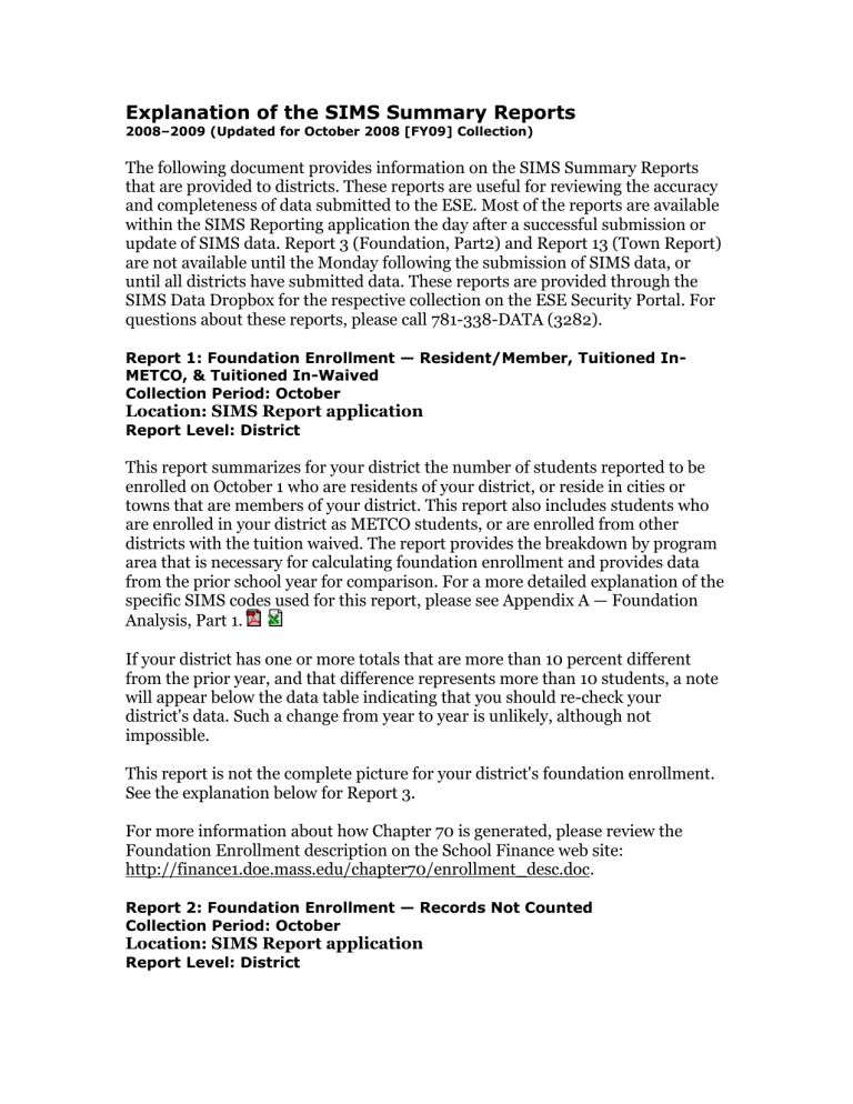 Explanation of the SIMS Summary Reports