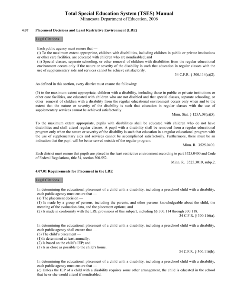 Placement Decisions and Least Restrictive Environments TSES