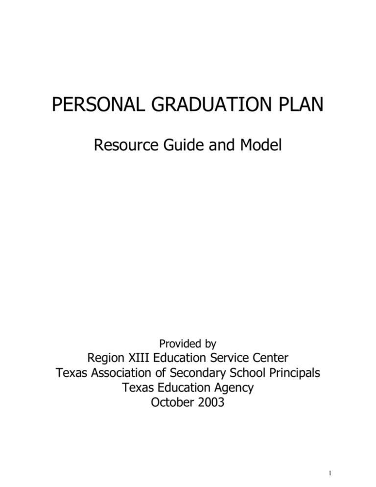 PERSONAL GRADUATION PLAN PERSONAL GRADUATION PLAN