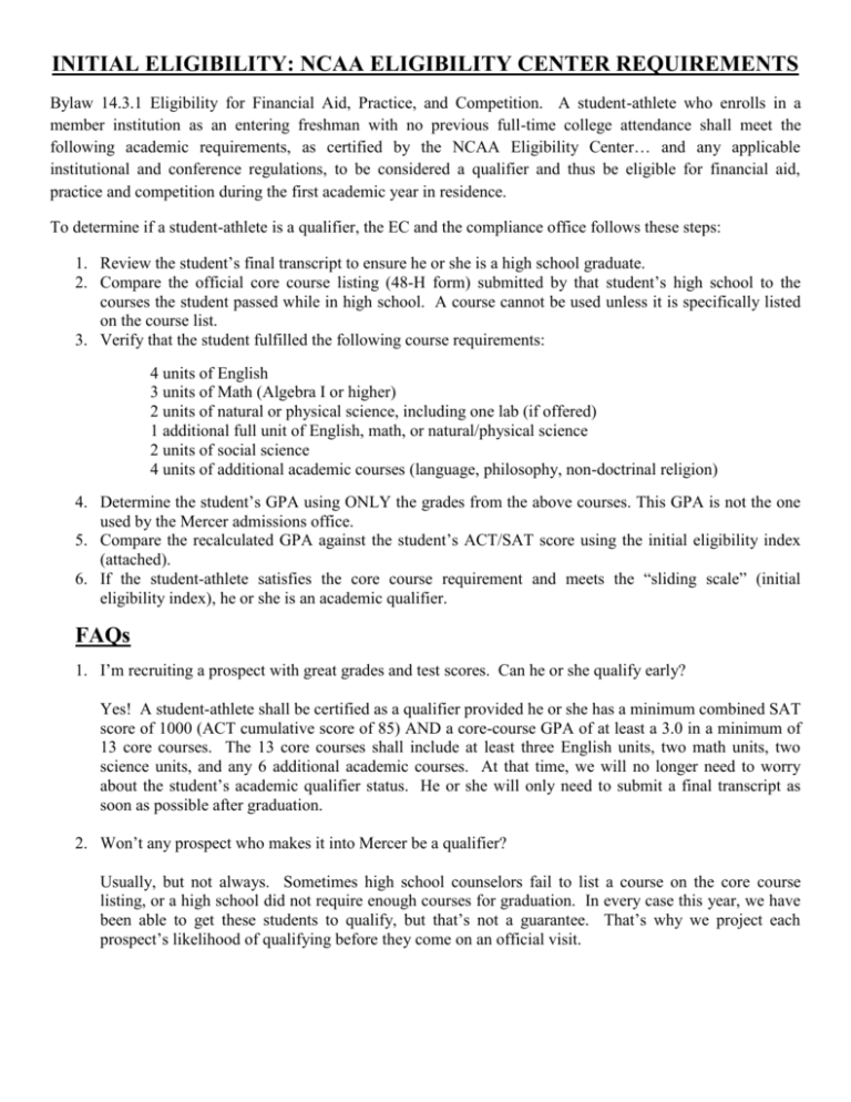 INITIAL ELIGIBILITY NCAA ELIGIBILITY CENTER REQUIREMENTS