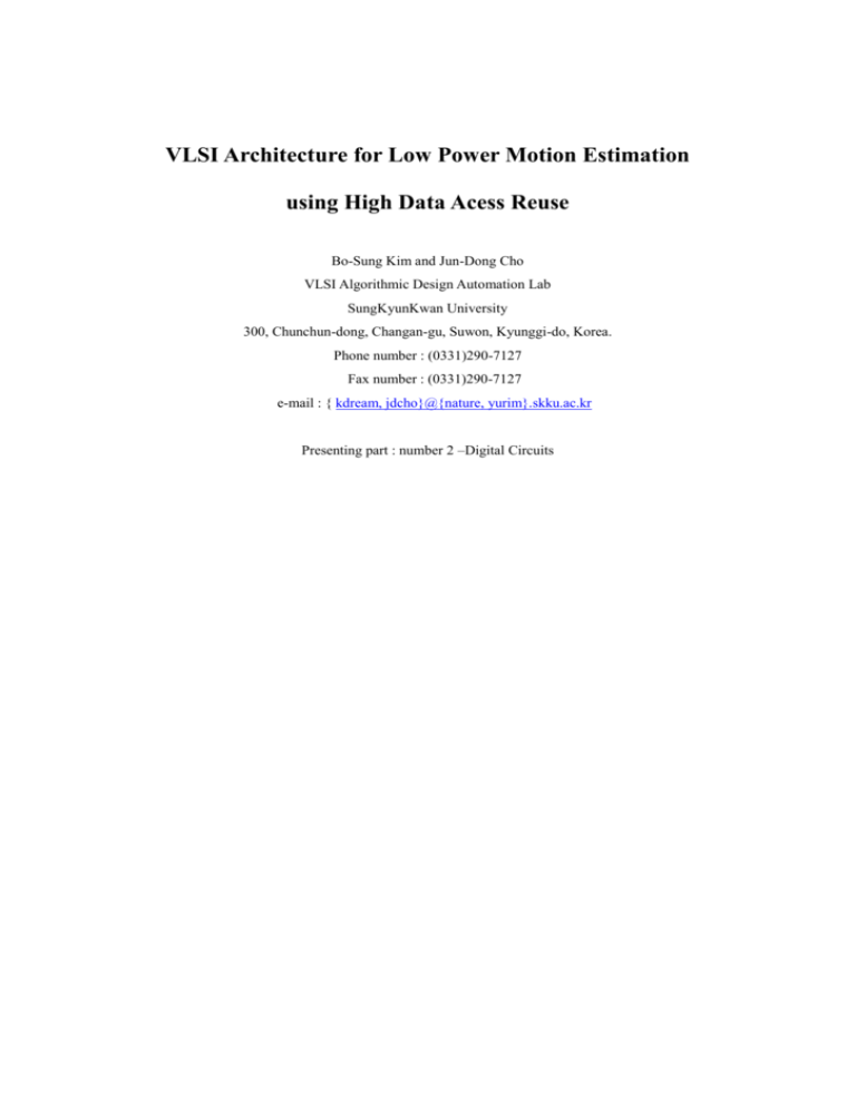 Vlsi Architecture For Low Power Motion Estimation Using