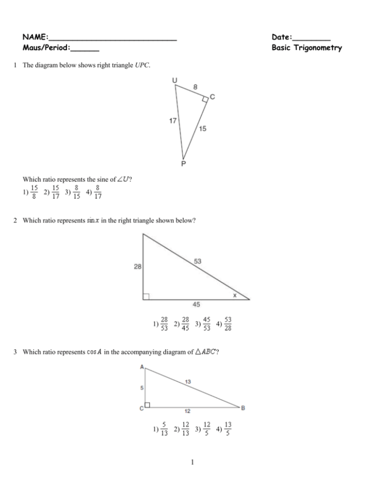 NAME Date Maus Period Basic Trigonometry 1 The