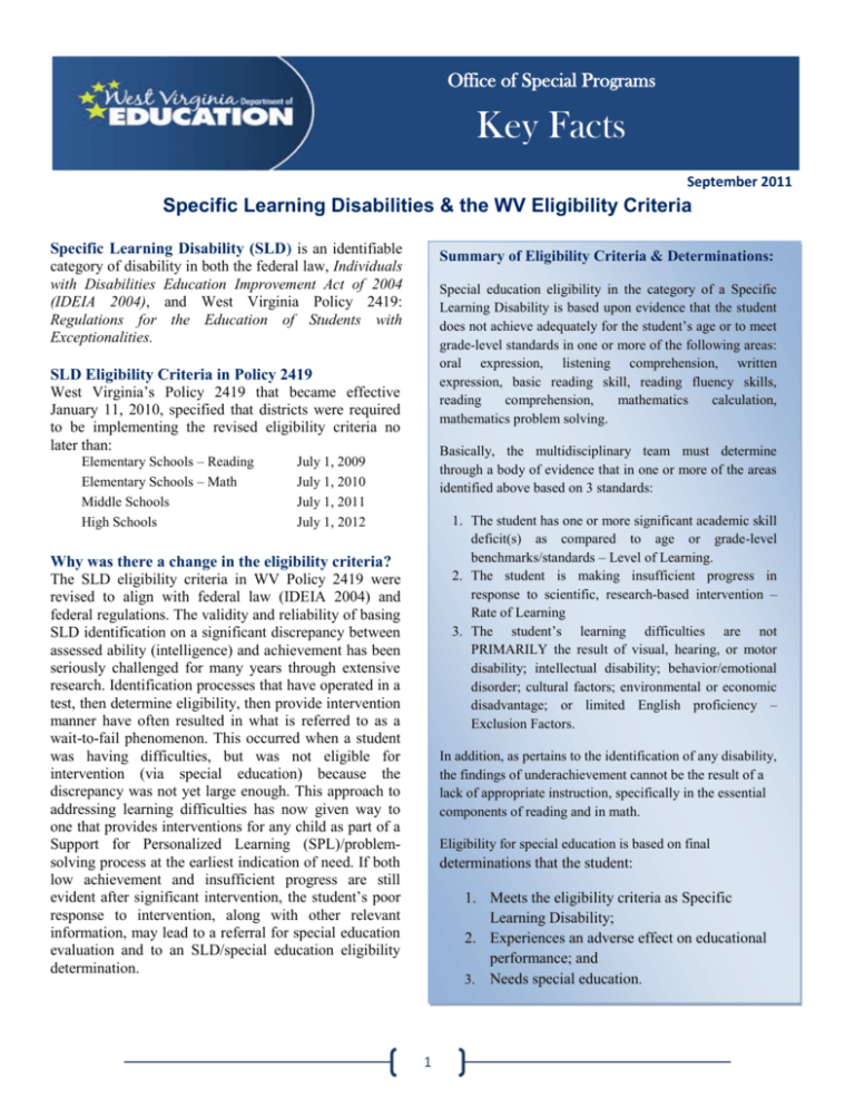 Specific Learning Disabilities The WV Eligibility Criteria Specific Learning Disabilities The WV Eligibility Criteria