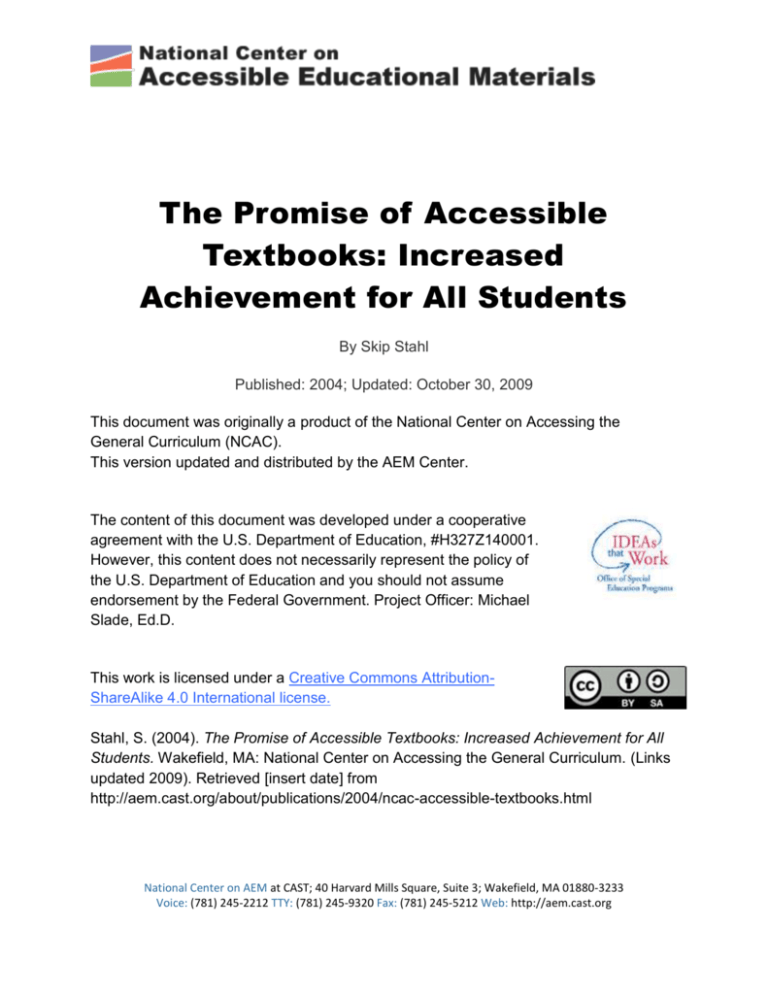 The Promise of Accessible Textbooks: Increased Achievement for All