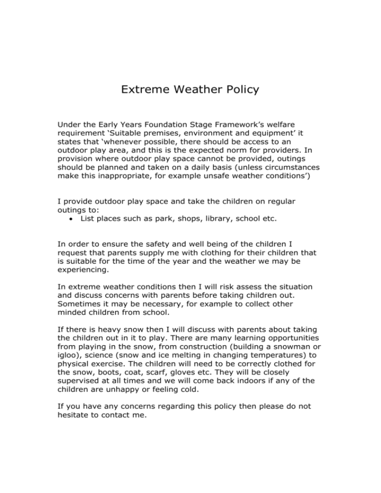 Extreme Weather Policy Extreme Weather Policy