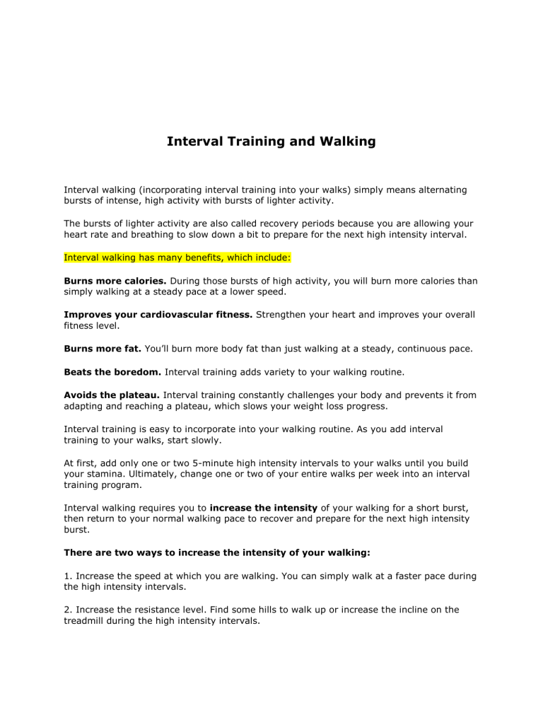 Interval Training and Walking