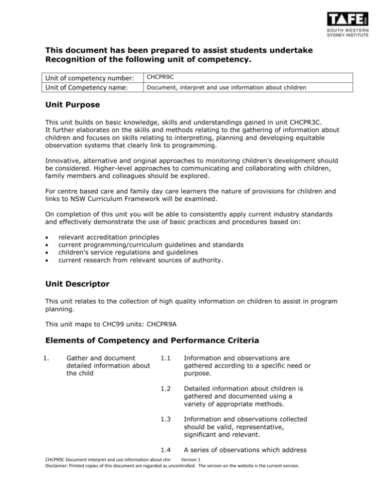 CHCPR9C Document interpret and use information about chn