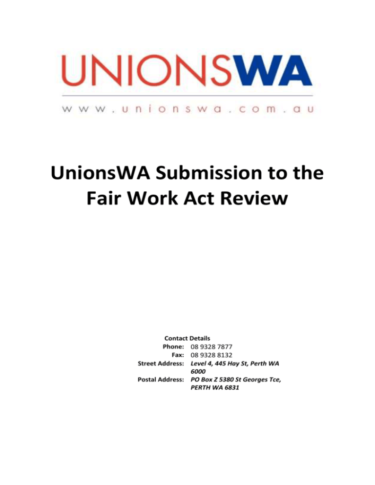 Submission On The Fair Work Act Submission On The Fair Work Act