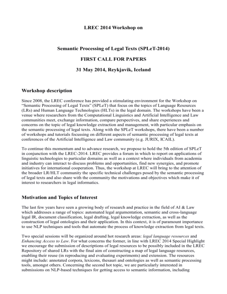 LREC 2014 Workshop On Semantic Processing Of Legal Texts