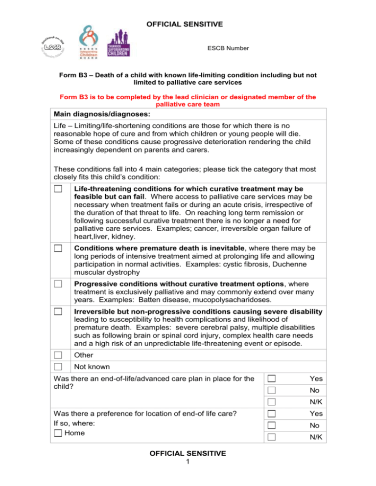 Life Limiting Condition