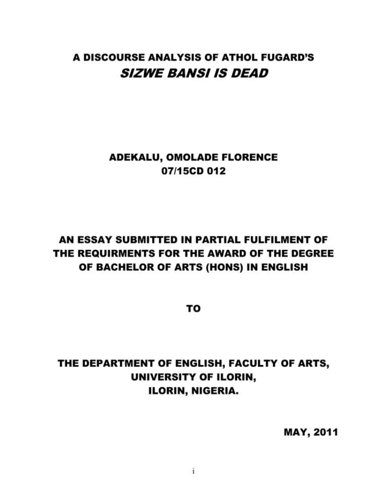Discourse Analysis of Athol Fugard's Sizwe Bansi is Dead