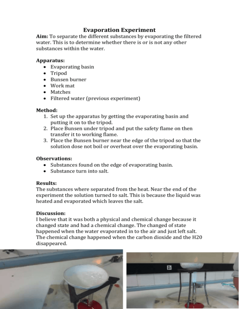 Evaporation Experiment Evaporation Experiment