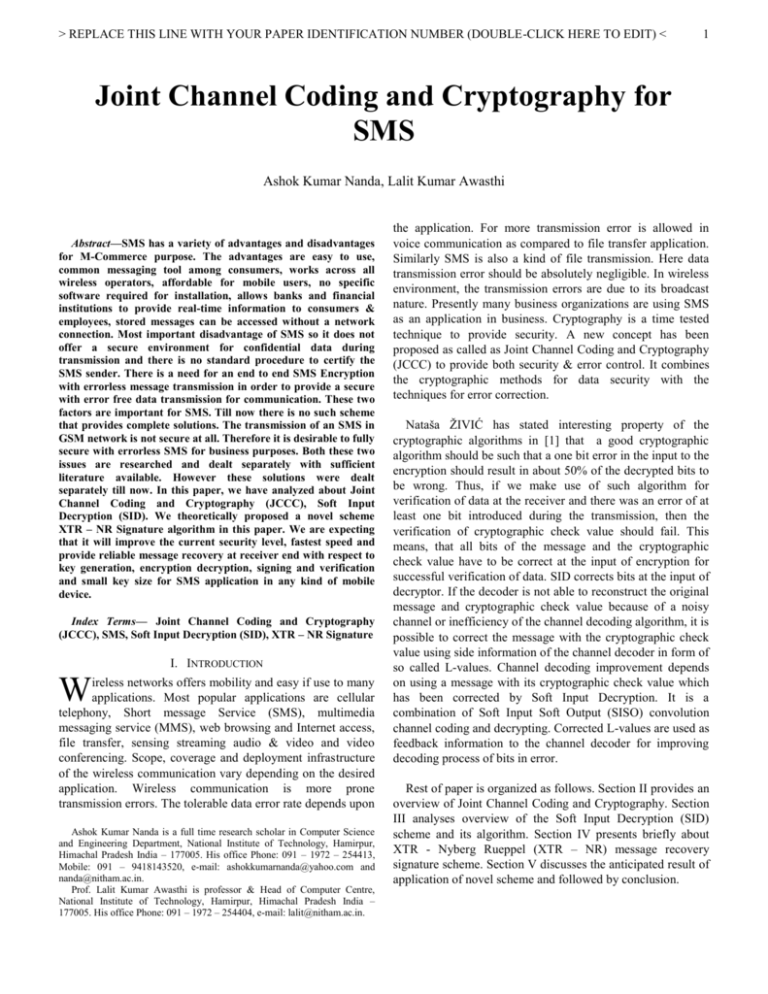 Joint Channel Coding and Cryptography for SMS