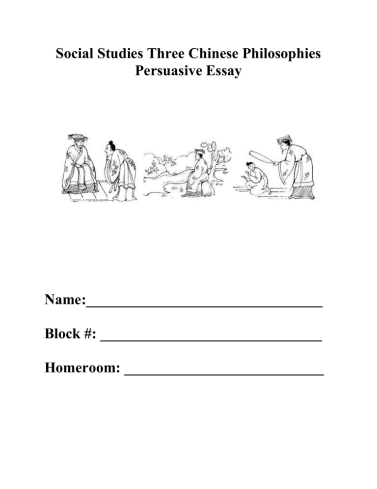 Social Studies Three Chinese Philosophies Persuasive Essay