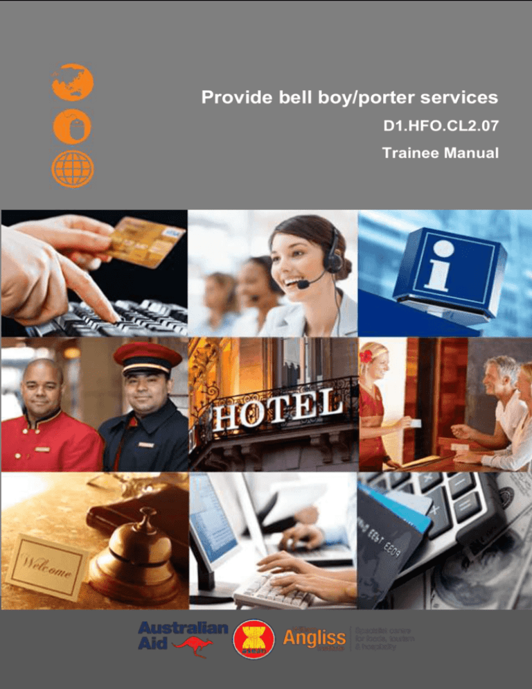 Provide bell boy/porter services