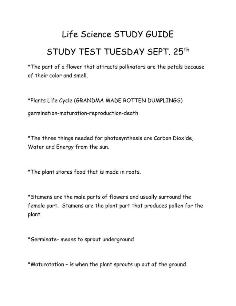 Life Science STUDY GUIDE STUDY TEST TUESDAY SEPT 25th Life Science STUDY GUIDE STUDY TEST TUESDAY SEPT 25th