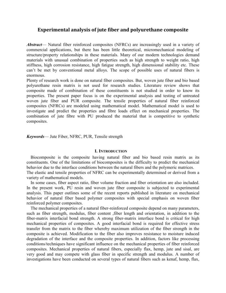 Experimental Analysis Of Jute Fiber And Polyurethane Composite Experimental Analysis Of Jute Fiber And Polyurethane Composite