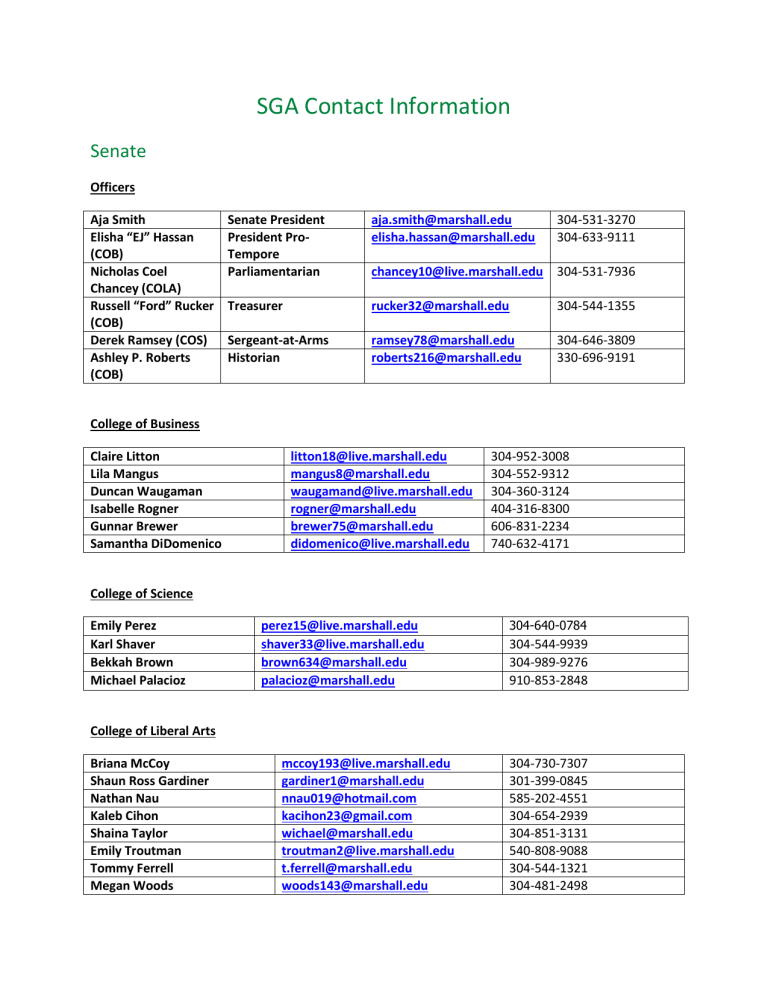 SGA Contact Information Senate Officers Aja Smith Senate