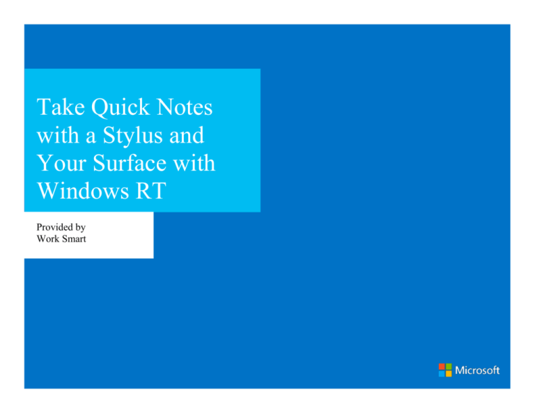 Take Quick Notes With A Stylus And Your Surface With