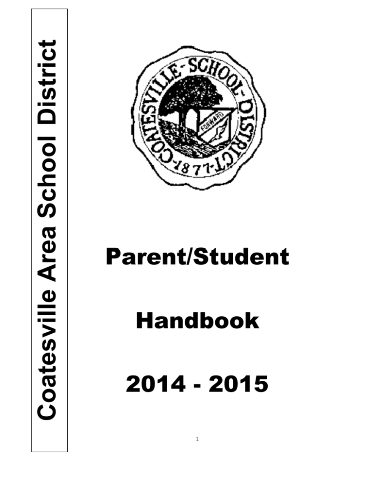 Parent Student Handbook Coatesville Area School District Parent Student Handbook Coatesville Area School District