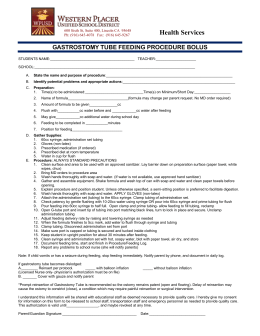 Skill 24. Administration of a Bolus Feeding (NG, NJ, Gastrostomy)