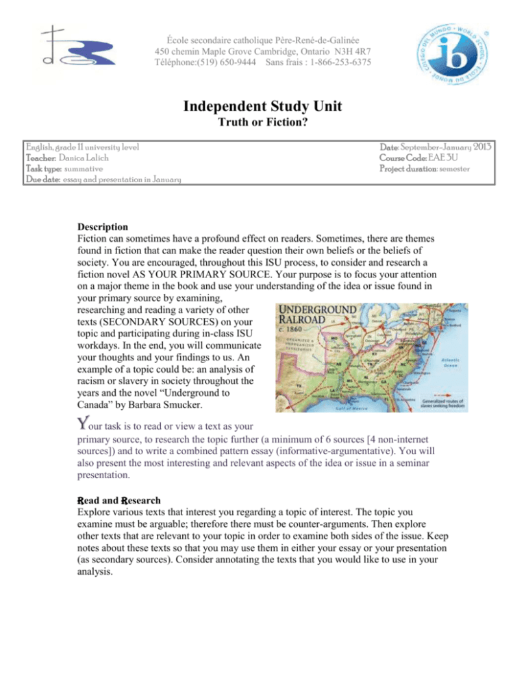 Independent Study Unit Truth or Fiction?