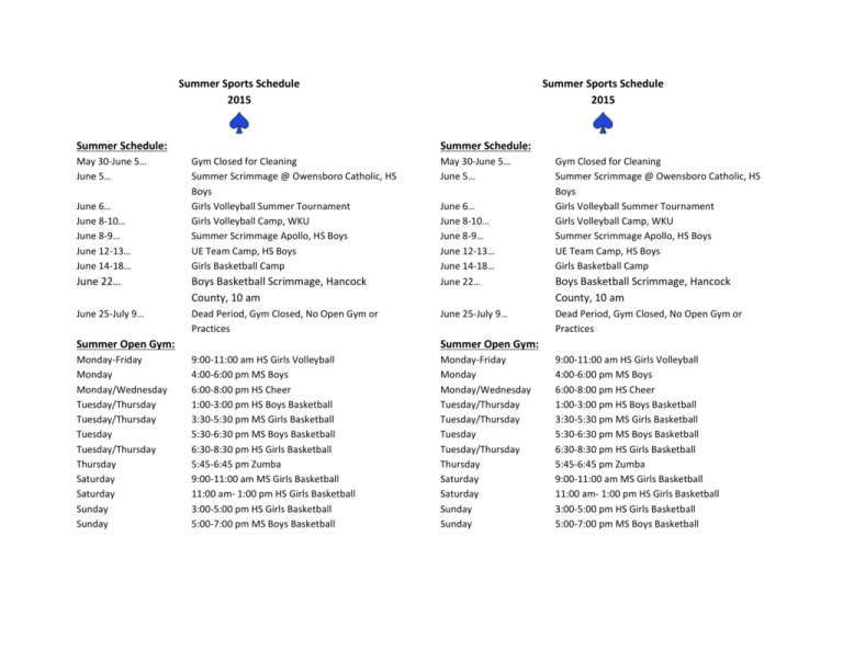 Summer Sports Schedule 2015 Summer Schedule May 30