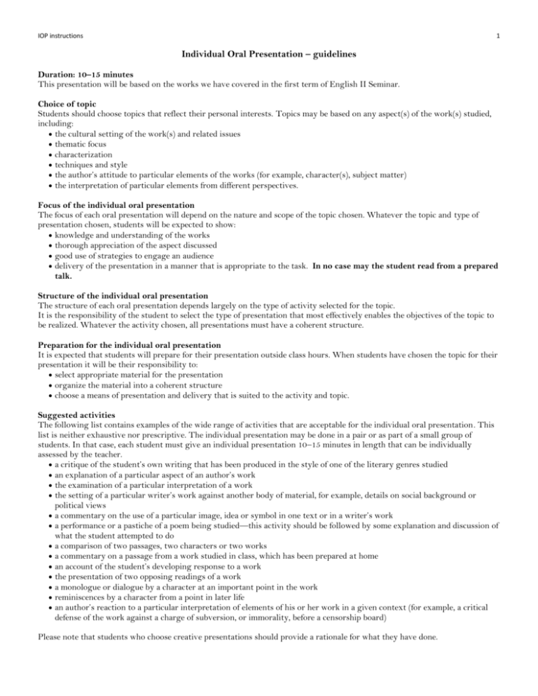 Individual Oral Presentation Guidelines Individual Oral Presentation Guidelines