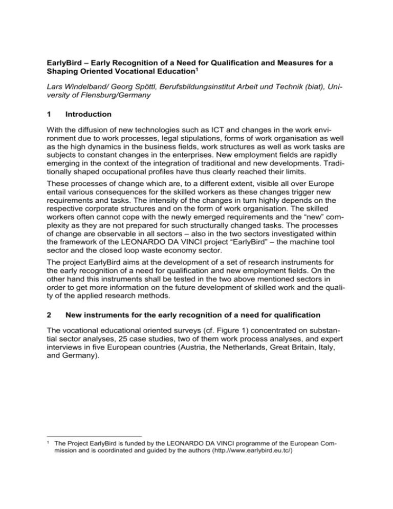 EarlyBird – Early Recognition of a Need for Qualification