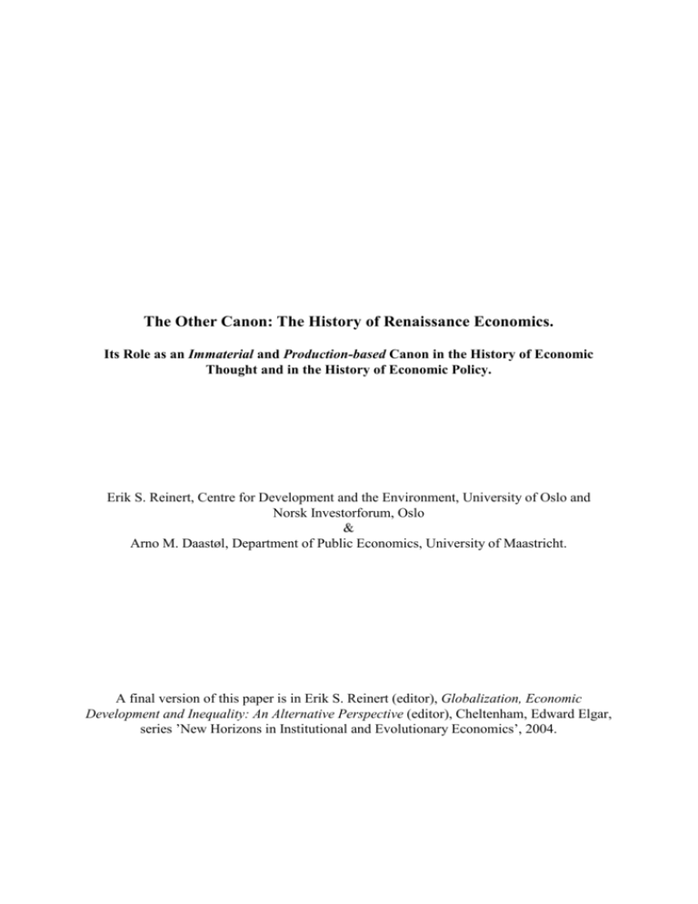 The Other Canon: The History of Renaissance Economics.
