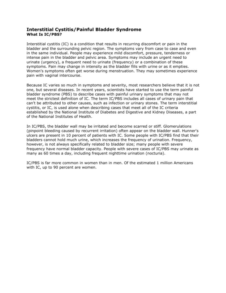 Interstitial Cystitis/Painful Bladder Syndrome What Is IC/PBS
