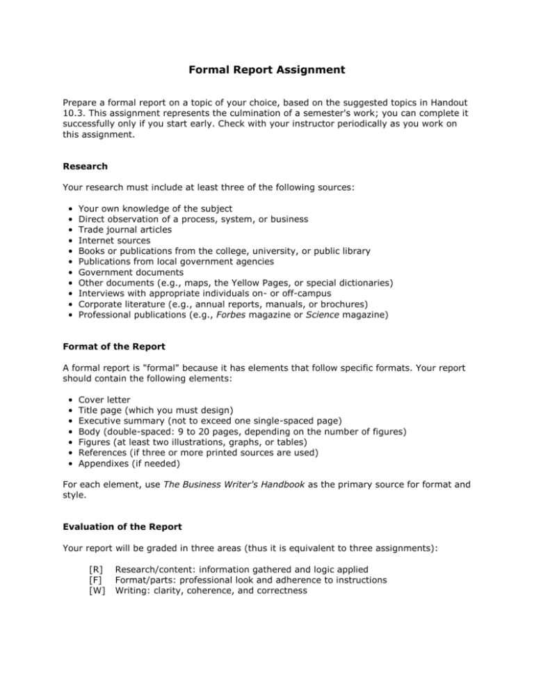 Formal Report Assignment Guidelines Requirements Formal Report Assignment Guidelines Requirements