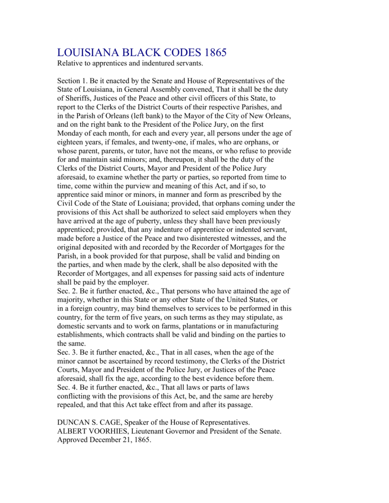 LOUISIANA BLACK CODES 1865 LOUISIANA BLACK CODES 1865
