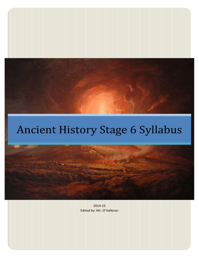 Ancient History Stage 6 Syllabus Ancient History Stage 6 Syllabus