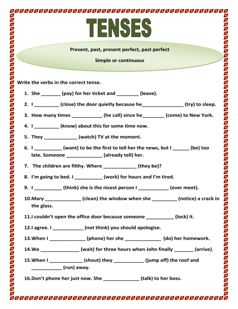 Write The Verbs In The Correct Tense She pay For Her Ticket Write The Verbs In The Correct Tense She pay For Her Ticket