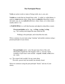Participles and Participle Phrases! - CMS-Grade8-ELA-Reading-2010