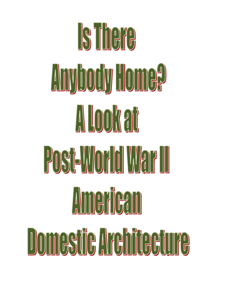 Class Outline – “Is There Anybody Home?” PART 1 Introduction Post