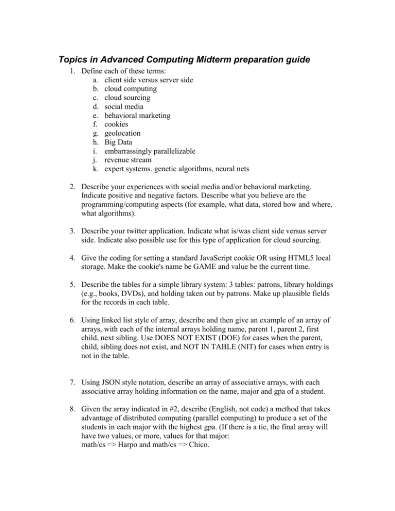 Topics In Advanced Computing Midterm Preparation Guide