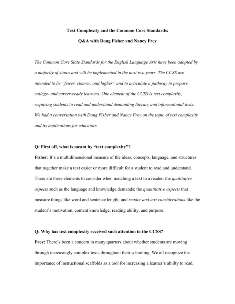 Text Complexity And The Common Core Standards Text Complexity And The Common Core Standards