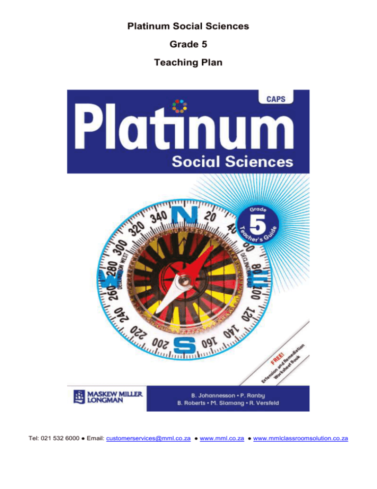 Platinum Social Sciences Grade 5 Teaching Plan Tel 021 532 6000 Platinum Social Sciences Grade 5 Teaching Plan Tel 021 532 6000
