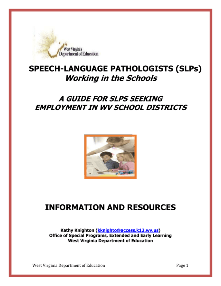 Guide For SLPs Seeking Employment in WV Schools