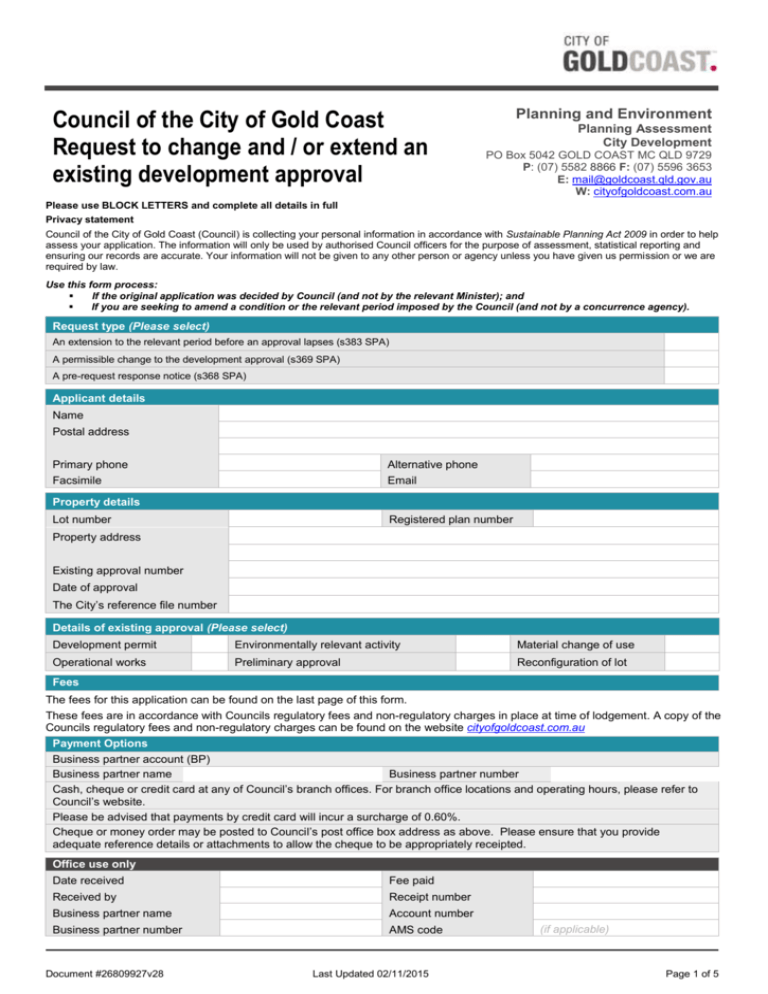 Request to change and or extend an existing development