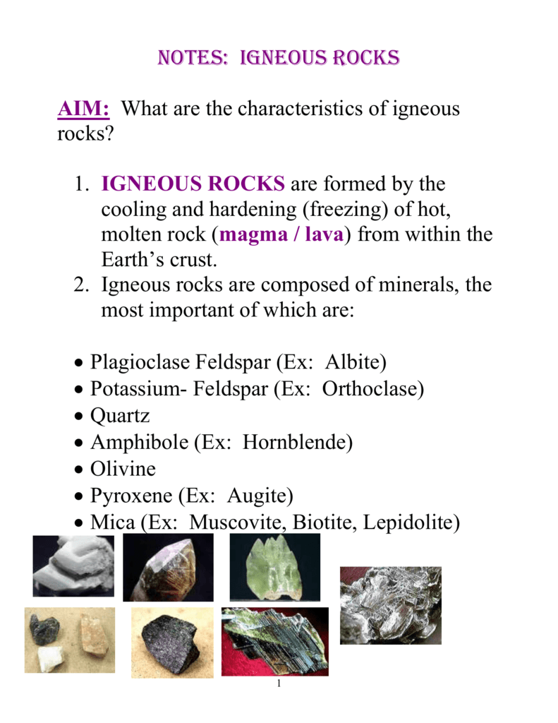 NOTES IGNEOUS ROCKS NOTES IGNEOUS ROCKS