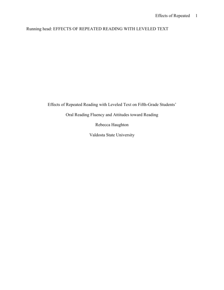 EFFECTS OF REPEATED READING AND LEVELED TEXT