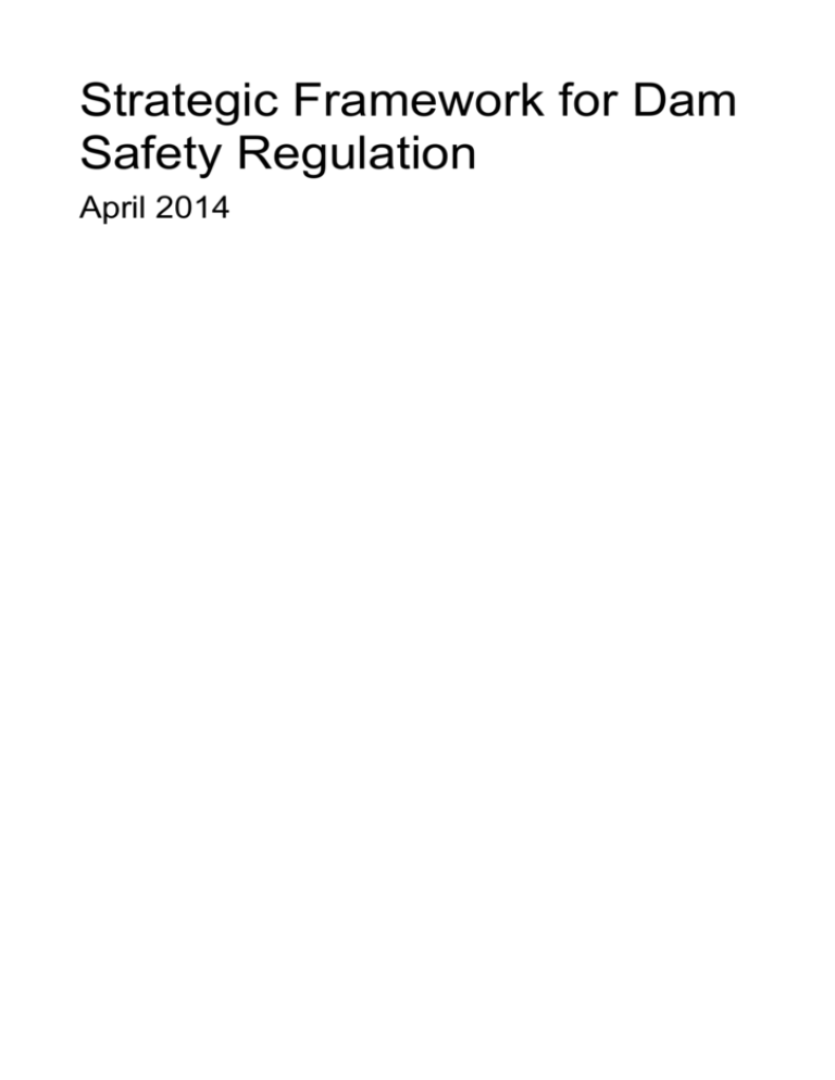 Strategic Framework for Dam Safety Regulation (accessible version)