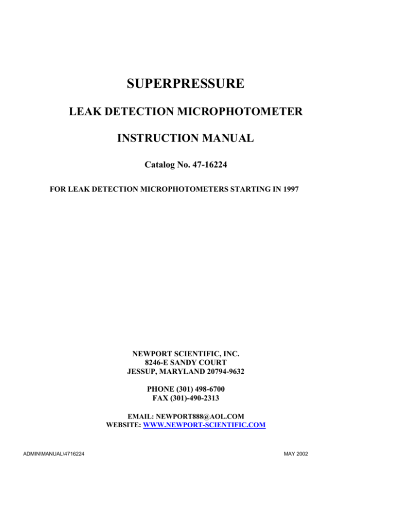 SUPERPRESSURE LEAK DETECTION MICROPHOTOMETER