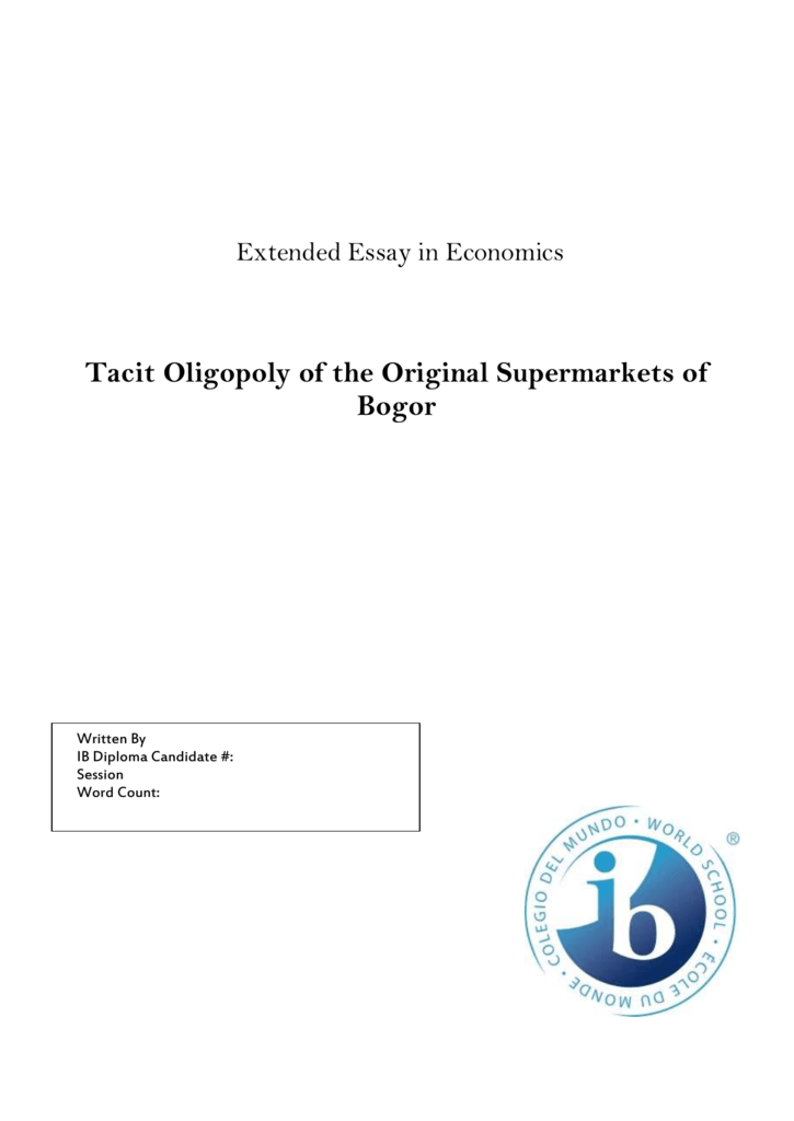 Extended Essay In Economics Extended Essay In Economics